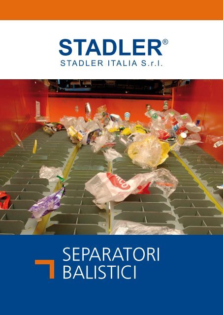 Separatori Balistici - Stadler Anlagenbau