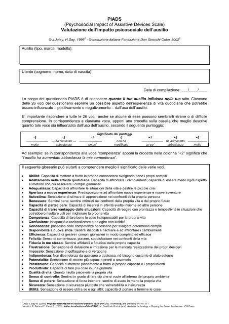 PIADS (Psychosocial Impact of Assistive Devices Scale) - Portale SIVA PIADS (Psychosocial Impact of Assistive Devices Scale) - Portale SIVA
