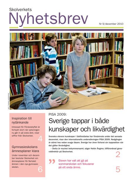 Sverige tappar i både kunskaper och likvärdighet - Skolverket