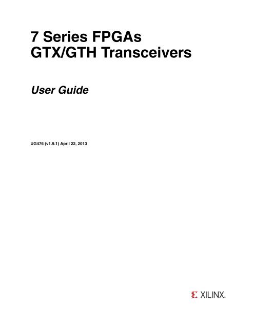 Xilinx Ug476 7 Series Fpgas Gtxgth Transceivers User Guide