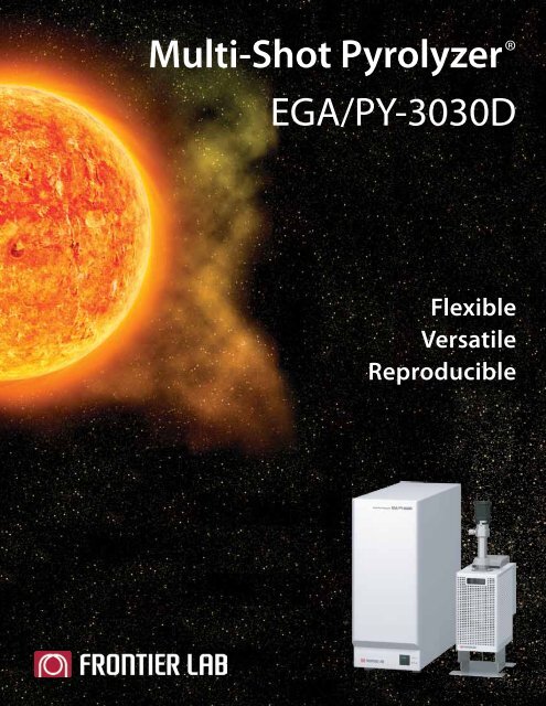 Multi-Shot Pyrolyzer® EGA/PY-3030D - Frontier Laboratories