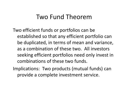 Two Fund Theorem