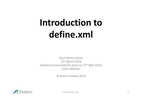 An Introduction to Define.xml (Dave Iberson-Hurst) - CDISC Portal