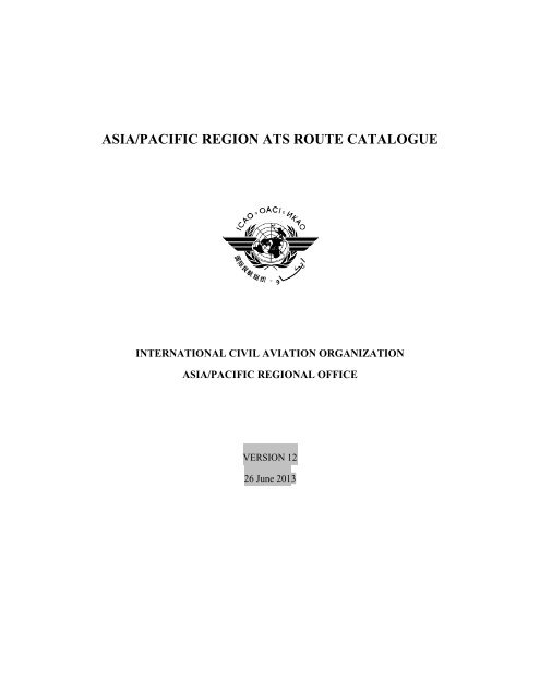 Asia/Pacific Region ATS Route Catalogue - ICAO