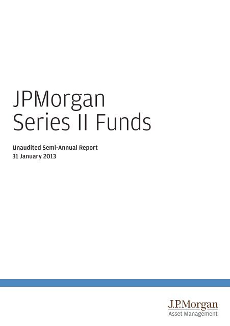 JPMorgan Series II Funds - JP Morgan Asset Management