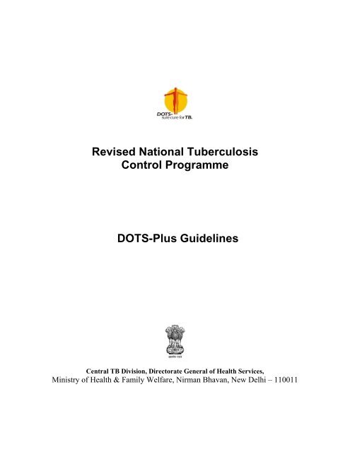 Revised National Tuberculosis Control Programme DOTS-Plus ...