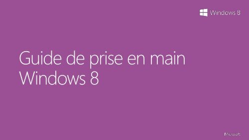 Guide de prise en main Windows 8 .pdf - D4Y.be