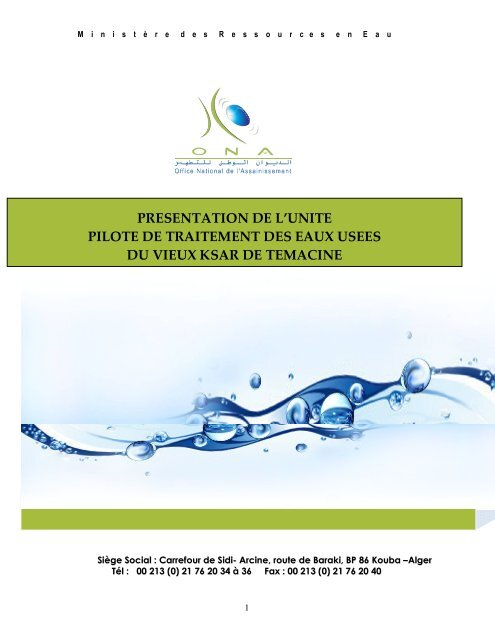 presentation de l'unite pilote de traitement des eaux usees du ... - ONA