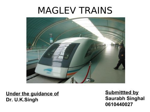 Magnetic Levitation Train Ppt