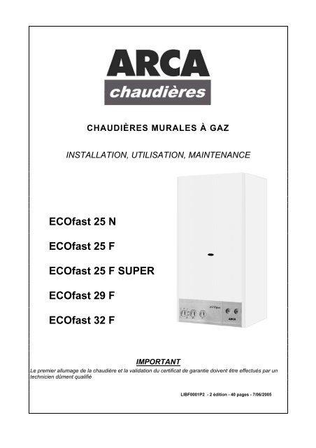 ECOfast 25 N ECOfast 25 F ECOfast 25 F SUPER ... - Arca Caldaie