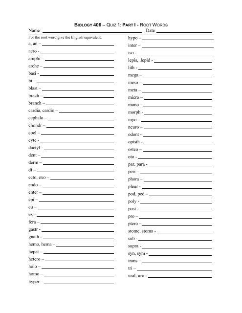 BIOLOGY 406 – QUIZ 1: PART I - ROOT WORDS Name ... - Regis