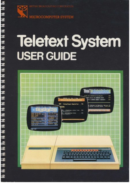 The BBC Microcomputer Teletext System User Guide