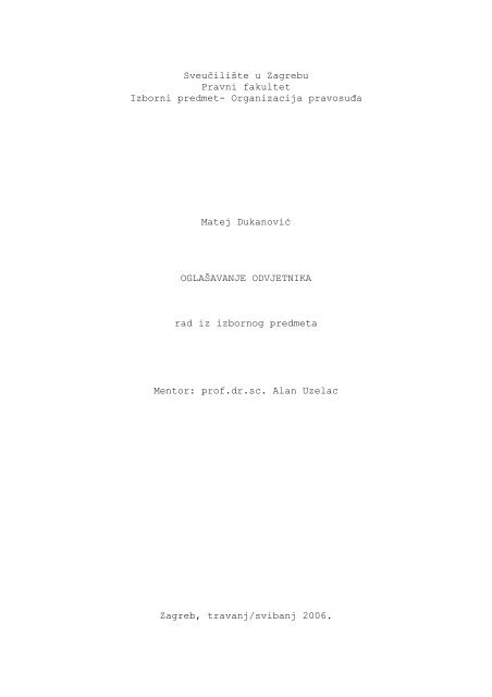 Matej Dukanovi?: Ogla?avanje odvjetnika - Alan Uzelac