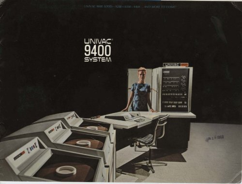 Univac 9400 System, ca. 1969