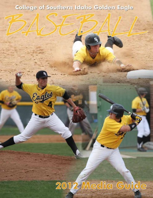 2012 Baseball Media Guide - College of Southern Idaho Athletics