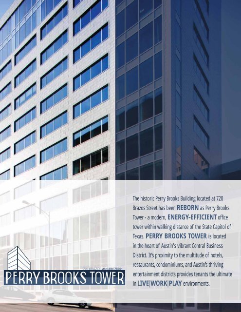 Texas. PERRY BROOKS TOWER is located - Austin - Transwestern