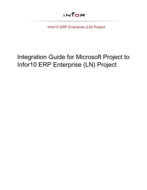 Integration Guide for Microsoft Project to Infor10 ERP Enterprise (LN ...