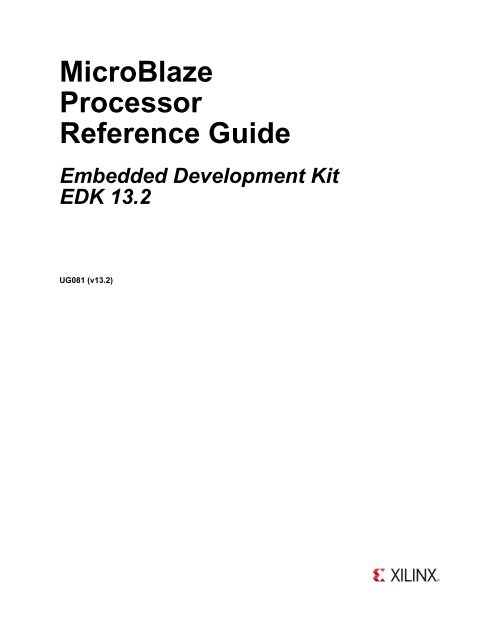 Microblaze Processor Reference Guide Ug081 Xilinx