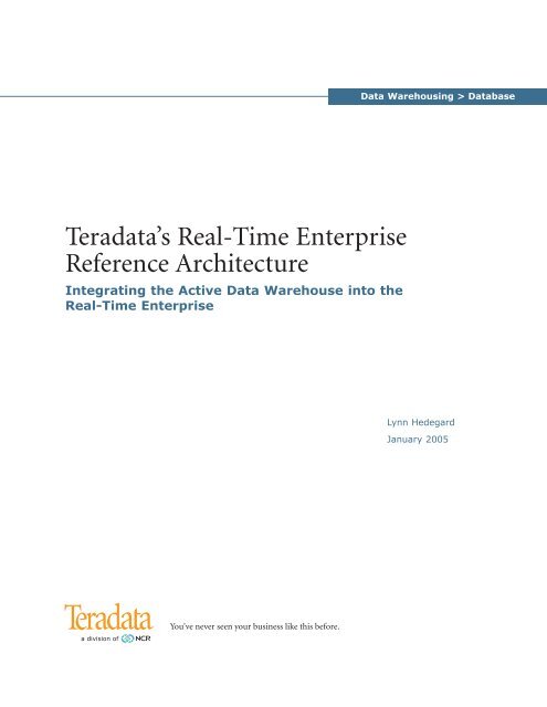Teradata's Real-Time Enterprise Reference Architecture EB4353