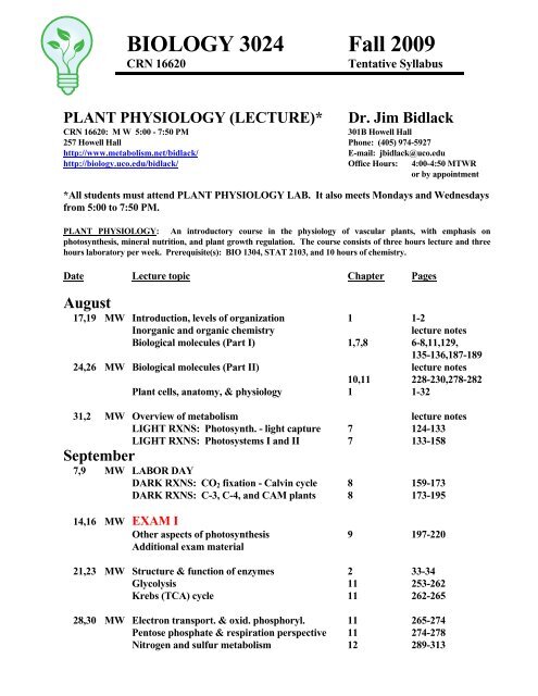PLANT PHYSIOLOGY (LECTURE)* Dr. Jim Bidlack - Biology