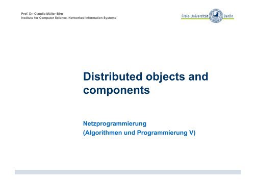 Distributed objects and components