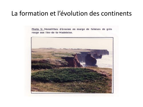 La formation et