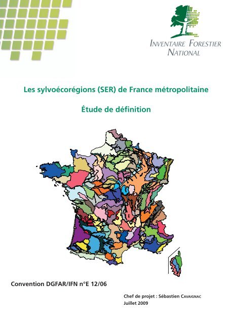 Les sylvoécorégions (SER) - Inventaire forestier national (IFN)
