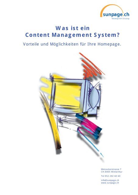 Was ist ein Content Management System? Was ist ein Content Management System?