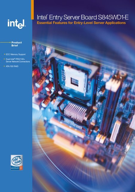 Intel® Entry Server Board S845WD1-E Product Brief