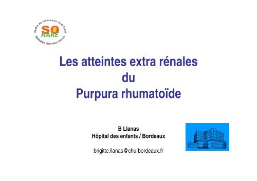 Les atteintes extra rénales du Purpura rhumatoïde - CHU Toulouse