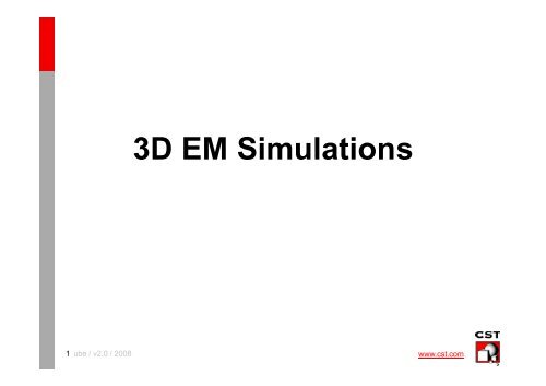 3D EM Simulations