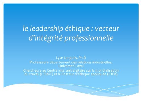 le leadership éthique : vecteur d'intégrité professionnelle?