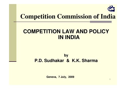 Competition Law and Policy in India - Competition Commission of ...