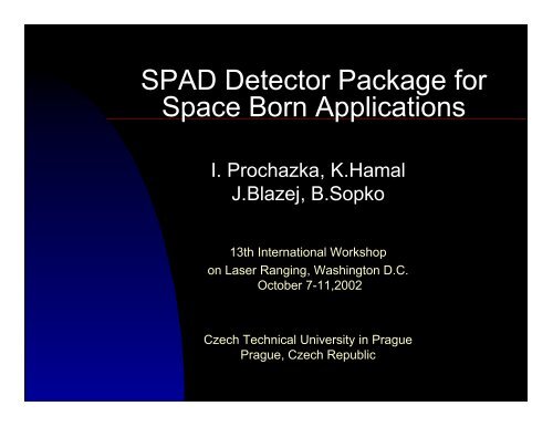 SPAD Detector Package for Space Born Applications