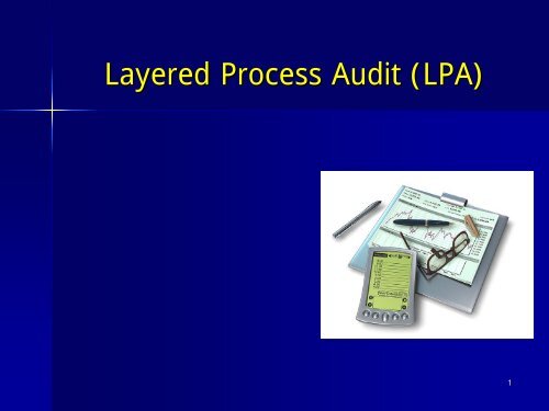 Layered Process Audits (LPA) - Chrysler Layered Process Audits (LPA) - Chrysler