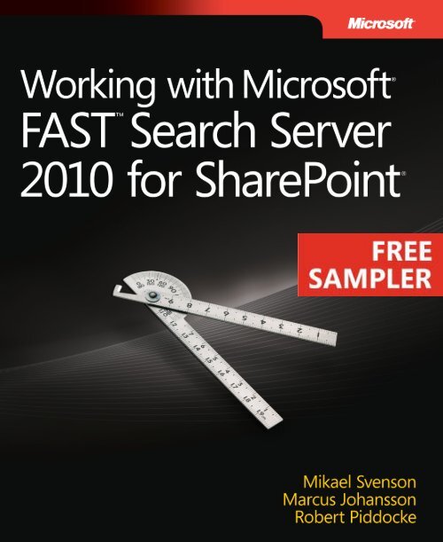 Working with Microsoft FAST Search Server 2010 for SharePoint