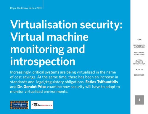 Virtualisation security: Virtual machine monitoring and introspection
