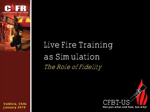Live Fire Training as Simulation: The Role of Fidelity - CFBT-US!