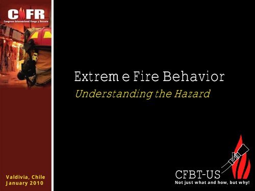 Extreme Fire Behavior: Understanding the Hazard - CFBT-US!