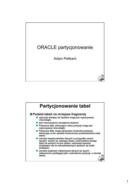 ORACLE partycjonowanie Partycjonowanie tabel