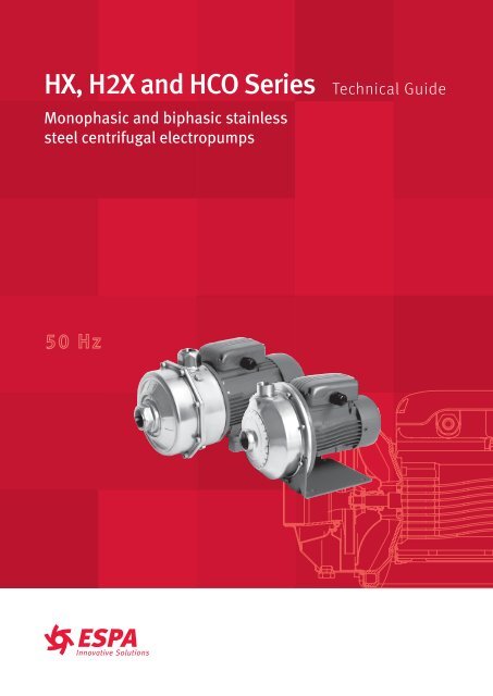HX, H2X and HCO Series Technical Guide - Pumbad.ee