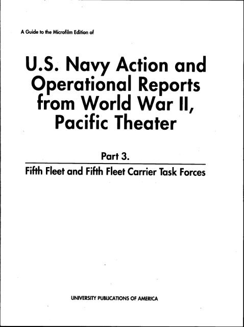 US Navy Action and Operational Reports from World War ... - ProQuest