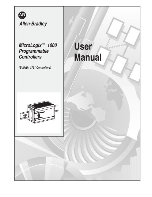 1761-6.3, MicroLogix 1000 Programmable Controllers, User Manual