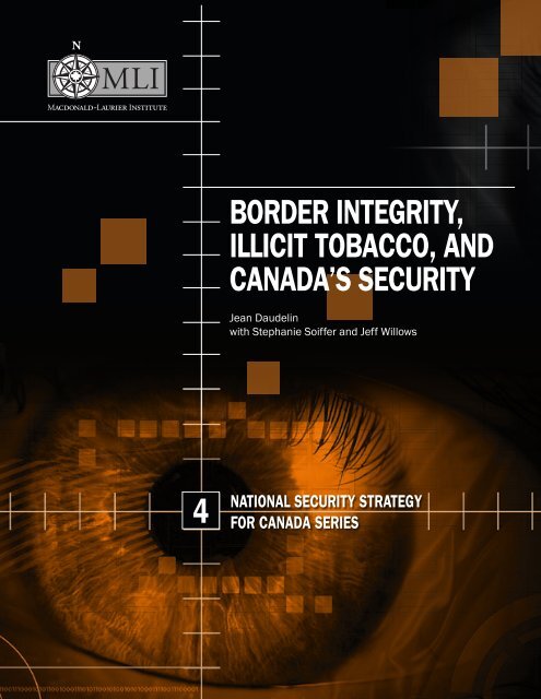 border integrity, illicit tobacco, and canada's security - Macdonald ...