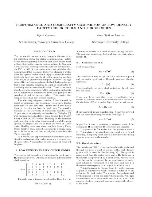 Performance And Complexity Comparison Of Ldpc And Turbo Codes