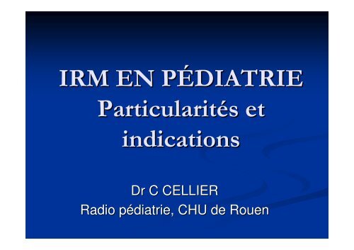 IRM Pediatrie