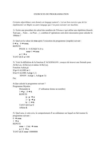 EXERCICES DE PROGRAMMATION Certains algorithmes sont ...