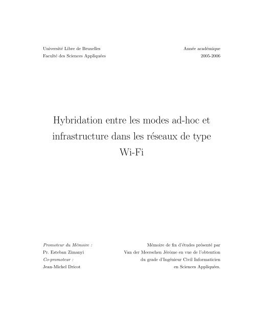 Hybridation entre les modes ad-hoc et infrastructure dans ... - CoDE Hybridation entre les modes ad-hoc et infrastructure dans ... - CoDE