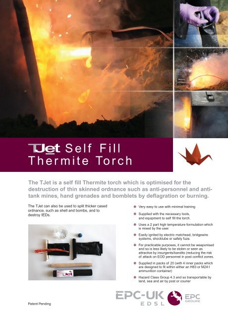TJet Self Fill Thermite Torch - EPC Groupe UK
