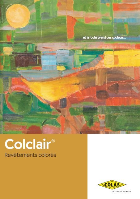 Colclair ® - Colas Suisse SA